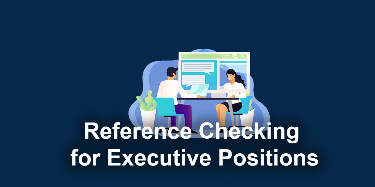 Reference Checking for Executive Positions